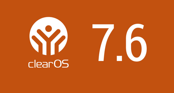 ClearOS Version 7.6 Released for All Editions - ClearCompanies